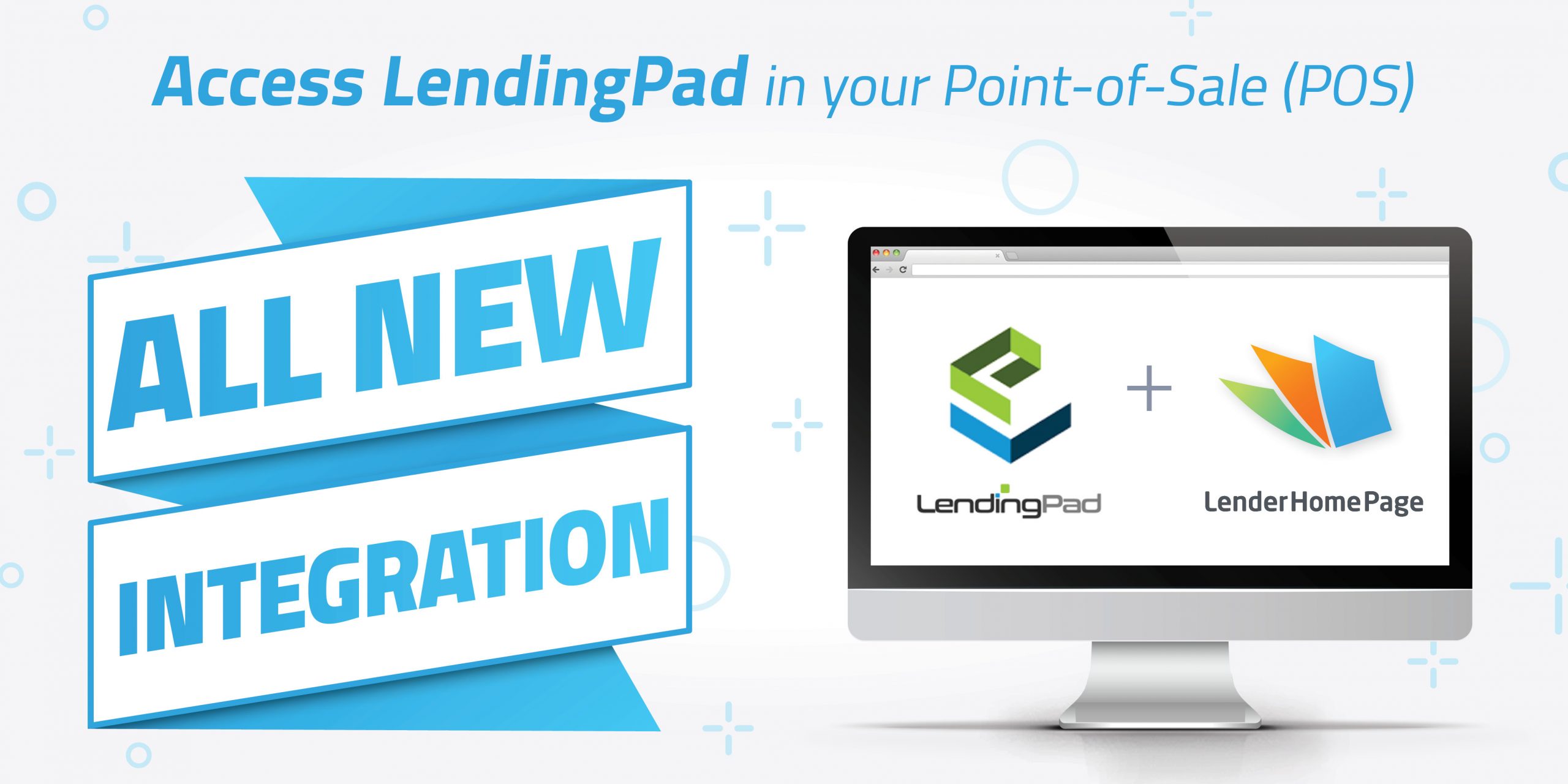 LenderHomePage and LendingPad LOS Announce Partnership and Integration | LenderHomePage